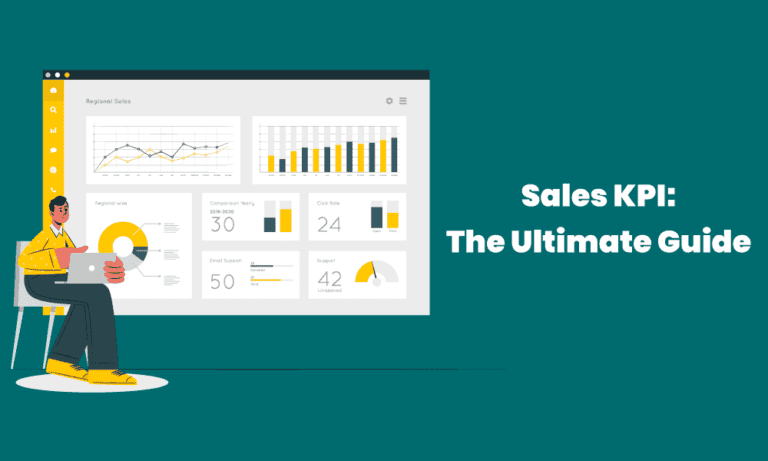Sales KPI: The Ultimate Guide for Sales Teams in 2021