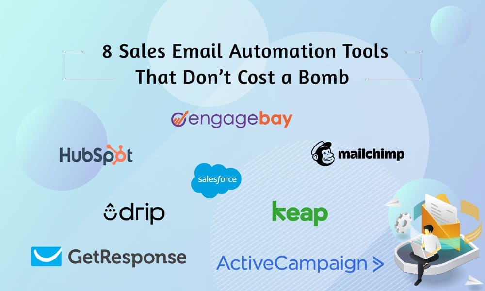 9 Sales Email Automation Tools That Don’t Cost a Bomb