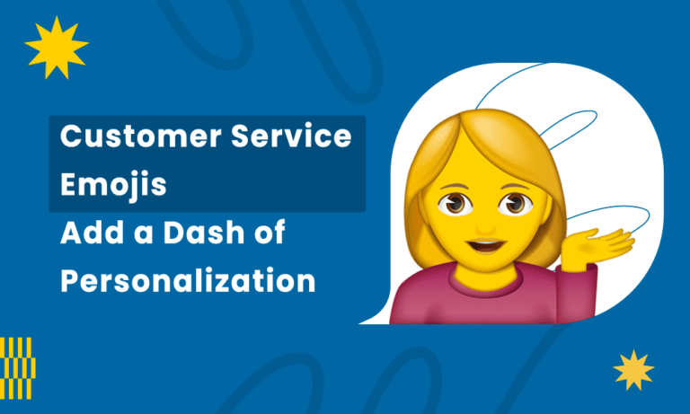 Customer Service Emojis – Add a Dash of Personalization