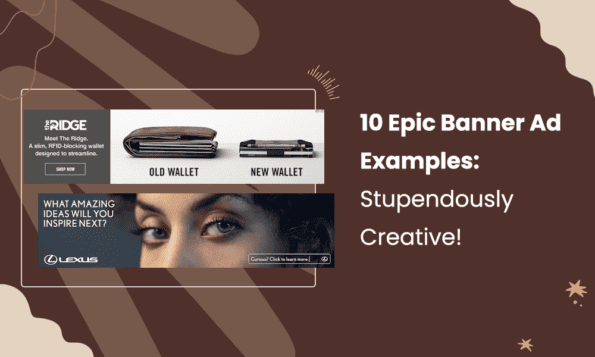 10 Epic Banner Ad Examples: Stupendously Creative!