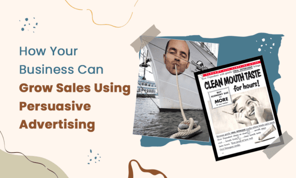 How Your Business Can Grow Sales Using Persuasive Advertising