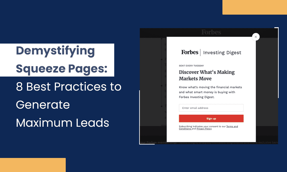 Demystifying Squeeze Pages (+ 8 Best Practices) Demystifying Squeeze Pages (+ 8 Best Practices)