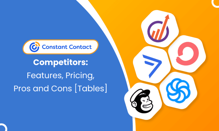 Constant Contact Competitors: Features, Pricing, Pros and Cons