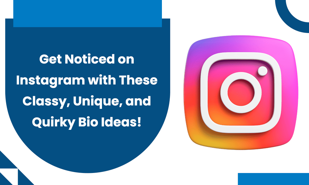 Awesome Bio Ideas: Classy, Unique and Quirky One-Liners