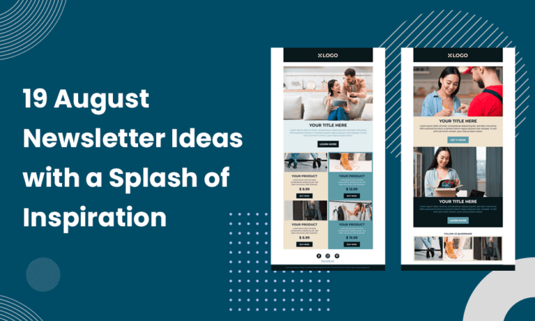 19 August Newsletter Ideas with a Splash of Inspiration
